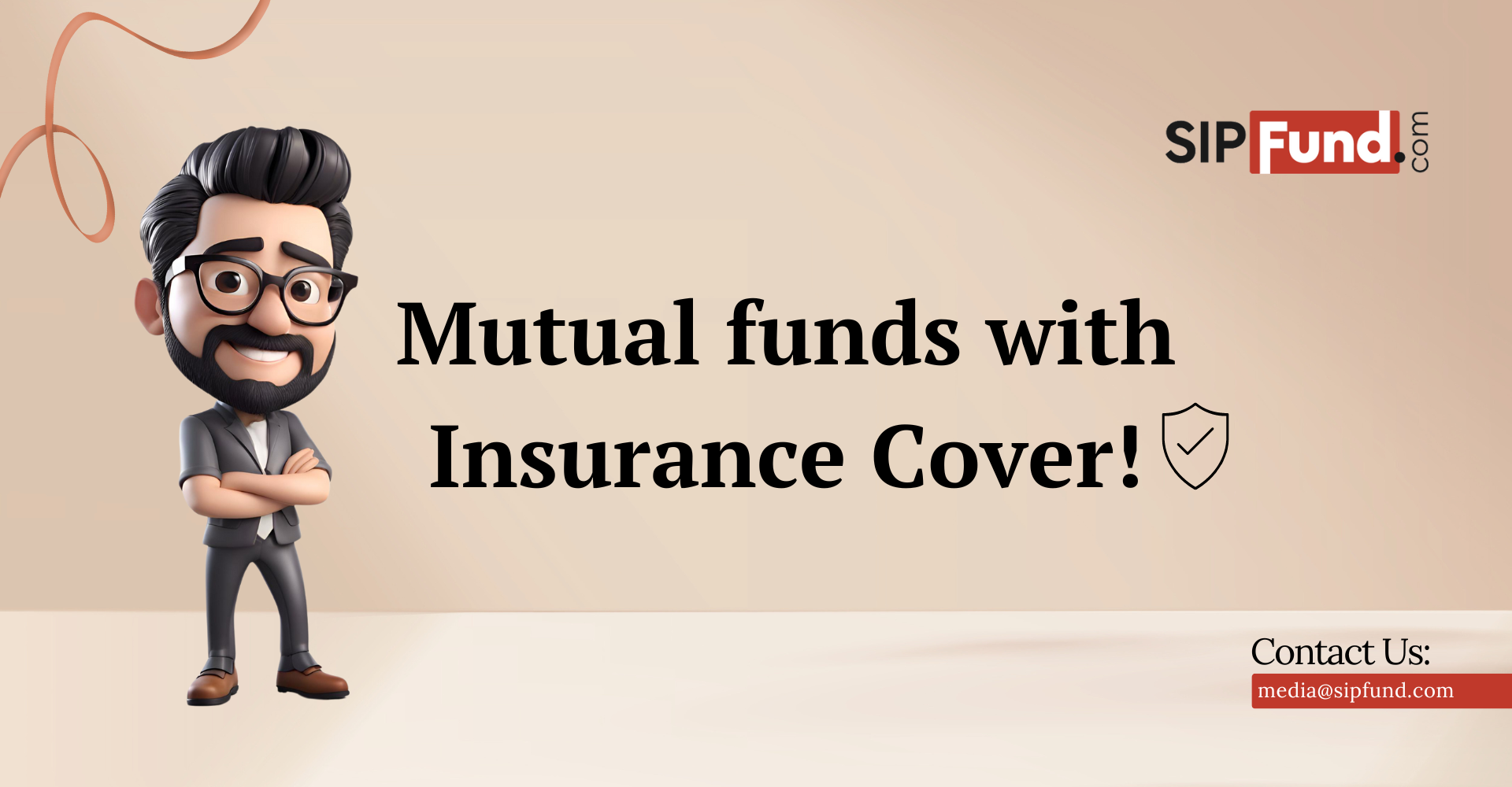 What are the Mutual funds with Insurance Cover?