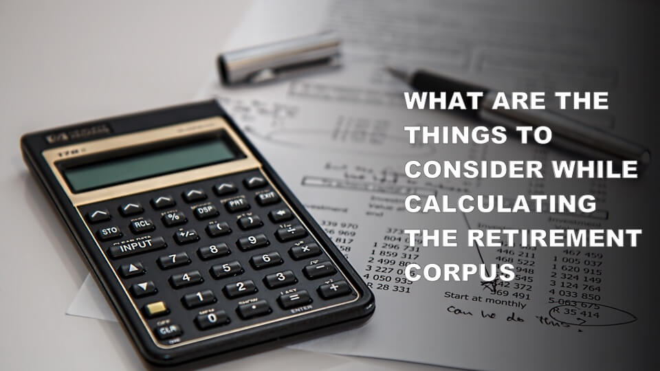 Calculating Your Retirement Corpus - Sipfund.com